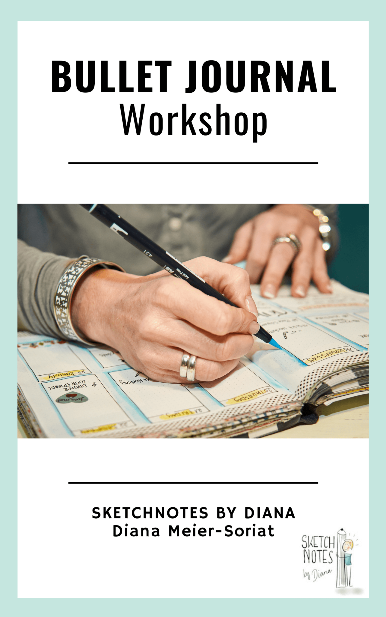 FollowUp Bullet Journal Workshop - Sketchnotes by Diana